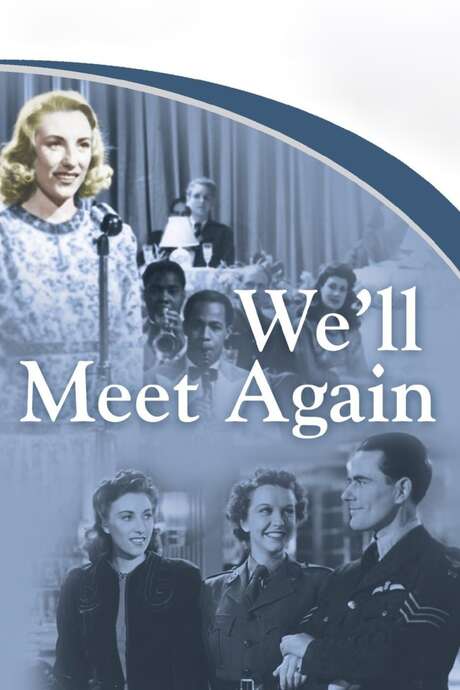 ‎We'll Meet Again (1943) directed by Philip Brandon • Reviews, film ...