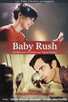 ‎Baby Rush • Film + cast • Letterboxd