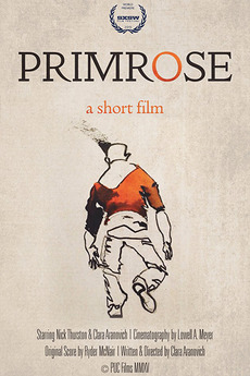 ‎Primrose (2015) directed by Clara Aranovich • Reviews, film + cast ...