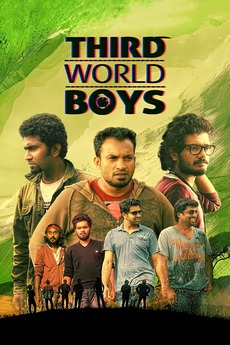 ‎Third World Boys (2022) directed by Shahal Sasidharan, Ayyappa Swaroop ...