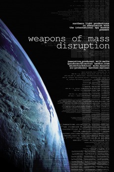 ‎Weapons of Mass Disruption (2012) directed by Bestor Cram • Film ...