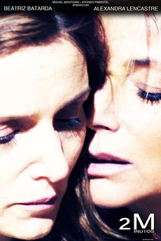 ‎2 Minutos (2016) directed by Afonso Pimentel • Reviews, film + cast ...