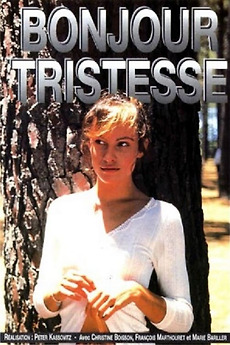 ‎Bonjour Tristesse (1995) directed by Peter Kassovitz • Reviews, film ...