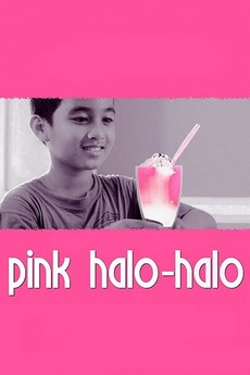 ‎Pink Halo-Halo (2010) directed by Joselito Altarejos • Reviews, film ...