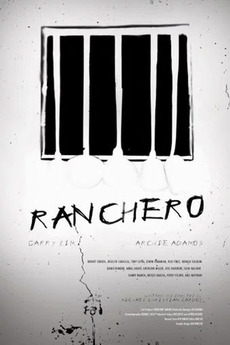 ‎Ranchero (2008) directed by Michael Christian Cardoz • Film + cast ...