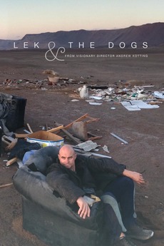 ‎Lek and the Dogs (2017) directed by Andrew Kötting • Reviews, film ...