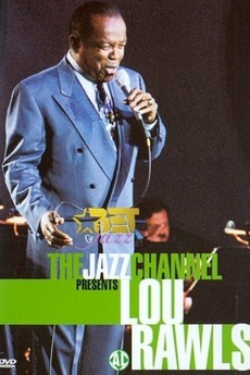 ‎The Jazz Channel Presents Lou Rawls (2000) • Film + cast • Letterboxd