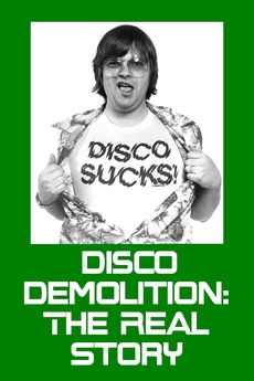‎Disco Demolition: The Real Story (2004) • Film + cast • Letterboxd