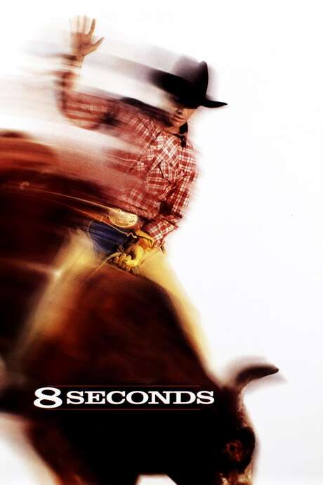 ‎8 Seconds (1994) directed by John G. Avildsen • Reviews, film + cast ...