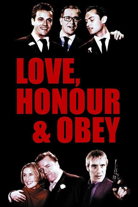 ‎Love, Honour and Obey (2000) directed by Dominic Anciano, Ray Burdis ...