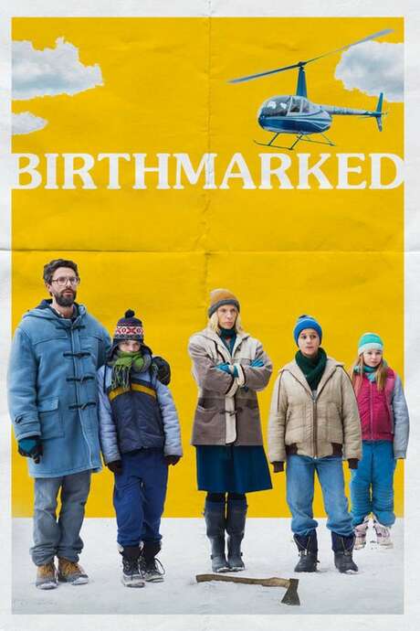 ‎Birthmarked (2018) directed by Emanuel Hoss-Desmarais • Reviews, film ...