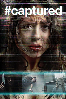 ‎#Captured (2017) directed by Joe Homokay • Reviews, film + cast ...