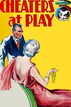 ‎Cheaters at Play (1932) directed by Hamilton MacFadden • Film + cast ...