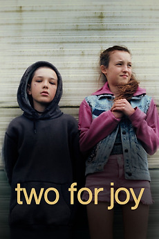 ‎Two for Joy (2018) directed by Tom Beard • Reviews, film + cast ...