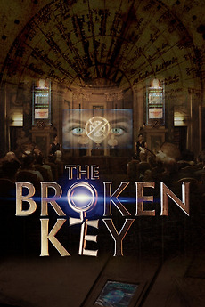 ‎The Broken Key (2017) directed by Louis Nero • Reviews, film + cast • Letterboxd