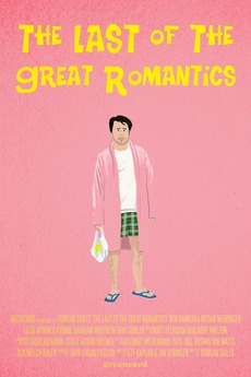 ‎The Last of the Great Romantics (2014) directed by Duncan Skiles ...