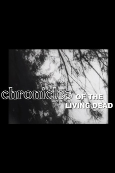 ‎Chronicles Of The Living Dead (2015) directed by Dino Castelli, Sean ...