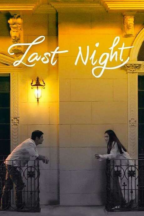 ‎Last Night (2017) directed by Joyce E. Bernal • Reviews, film + cast ...