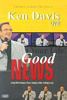 ‎Ken Davis Live, Good News (2002) • Film + cast • Letterboxd