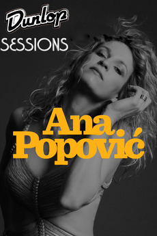 ‎Anna Popovic: Dunlop Sessions (2016) • Film + cast • Letterboxd