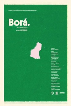 ‎Borá (2017) directed by Angelo Defanti • Reviews, film + cast • Letterboxd
