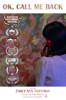 ‎Ok, Call Me Back (2017) directed by Emily Ann Hoffman • Reviews, film ...
