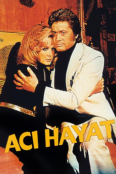 ‎Acı Hayat (1973) directed by Orhan Aksoy • Reviews, film + cast ...