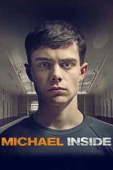 ‎Michael Inside (2017) directed by Frank Berry • Reviews, film + cast • Letterboxd