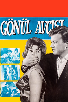 ‎Gönül Avcısı (1962) directed by Nejat Saydam • Film + cast • Letterboxd