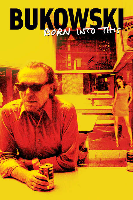 ‎Bukowski: Born Into This (2003) directed by John Dullaghan • Reviews ...