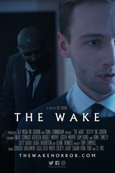 ‎The Wake (2017) directed by Rik Gordon • Reviews, film + cast • Letterboxd