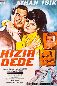 ‎Hızır Dede (1964) directed by Osman F. Seden • Film + cast • Letterboxd