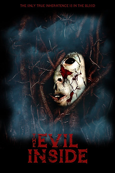‎The Evil Inside (2020) directed by Carlo Baldacci Carli • Reviews ...