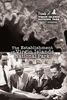 ‎The Establishment of Virgin Islands National Park (2006) • Film + cast ...