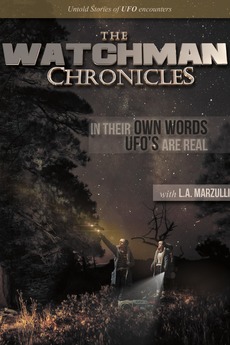 ‎The Watchman Chronicles (2017) directed by L.A. Marzulli • Film + cast • Letterboxd