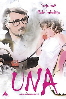 ‎Una (1984) directed by Miloš 'Miša' Radivojević • Reviews, film + cast ...