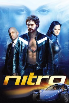 ‎Nitro (2007) directed by Alain Desrochers • Reviews, film + cast ...