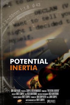 ‎Potential Inertia (2014) directed by Matt Croyle • Film + cast ...