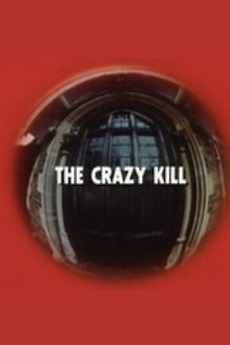‎The Crazy Kill (1975) directed by Dennis Vance • Reviews, film + cast ...