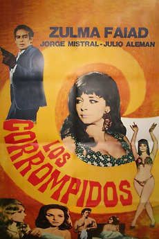 ‎The Corrupted (1971) directed by Emilio Gómez Muriel • Film + cast ...