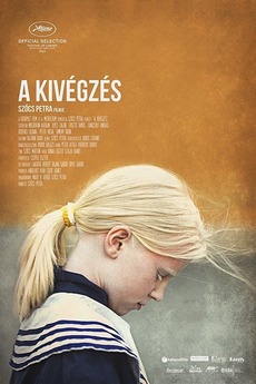 ‎The Execution (2014) directed by Petra Szöcs • Reviews, film + cast ...