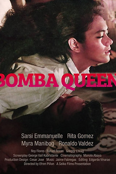 ‎Bomba Queen (1985) directed by Efren C. Piñon • Reviews, film + cast ...