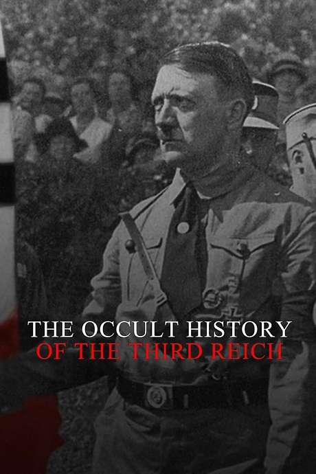 ‎The Occult History of the Third Reich (1990) directed by Dave Flitton ...