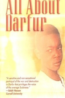 ‎All About Darfur (2005) directed by Taghreed Elsanhouri • Reviews ...