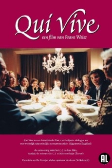 ‎Qui Vive (2002) directed by Frans Weisz • Film + cast • Letterboxd