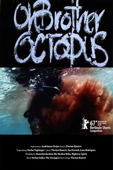 ‎Oh Brother Octopus (2017) directed by Florian Kunert • Film + cast ...