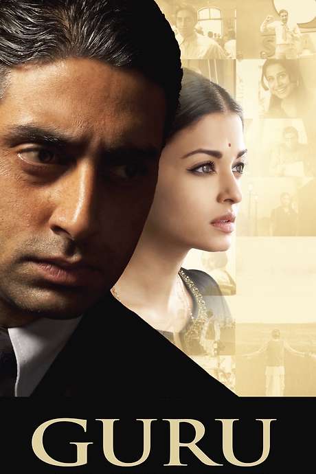 ‎Guru (2007) directed by Mani Ratnam • Reviews, film + cast • Letterboxd