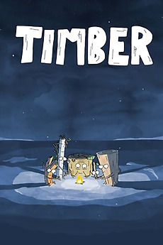 ‎Timber (2014) directed by Nils Hedinger • Reviews, film + cast ...