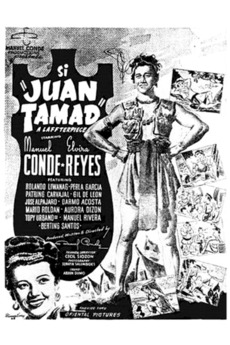 ‎Si Juan Tamad (1947) directed by Manuel Conde • Film + cast • Letterboxd