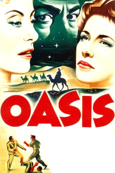‎Oasis (1955) directed by Yves Allégret • Film + cast • Letterboxd